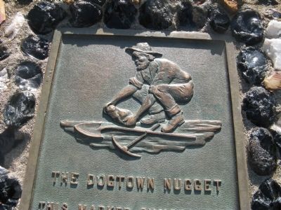 The Dogtown Nugget Historical Marker