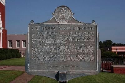 Lee County Courthouse / Lee County Probate Judges Historical Marker