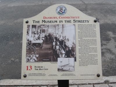 Danbury – The Hat City Historical Marker