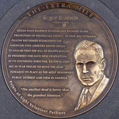 Roger Baldwin 1884 - 1981 Historical Marker