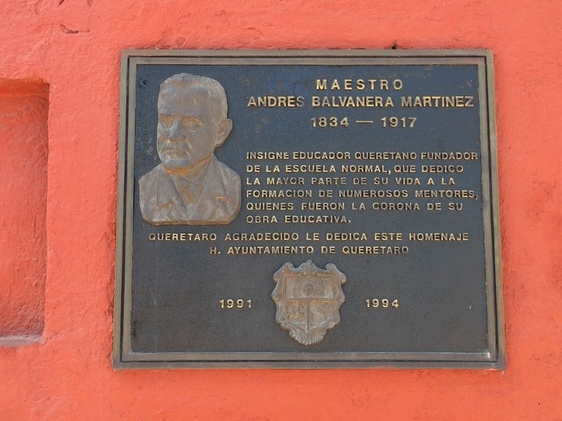 Andrés Balvanera Martínez Historical Marker