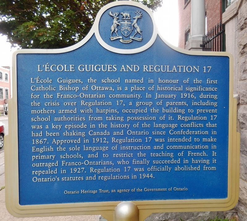 L’École Guigues and Regulation 17 / L’École Guigues et le Règlement 17 ...