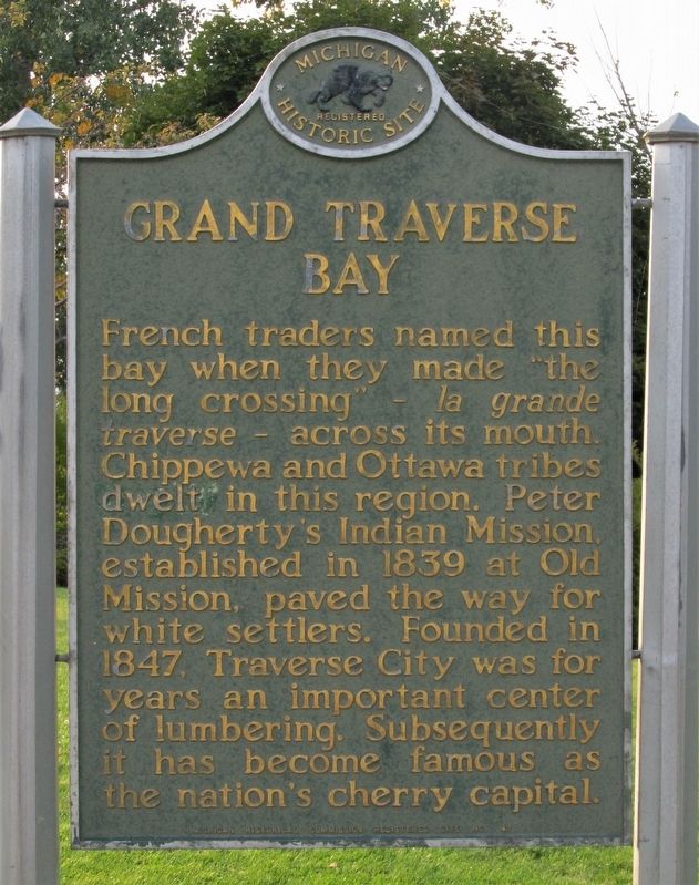 Grand Traverse Bay Historical Marker