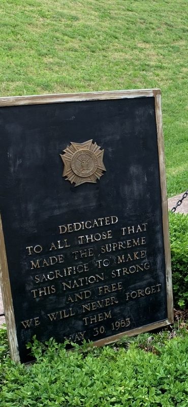 Dedicated to all those that made the supreme sacrifice, a War Memorial