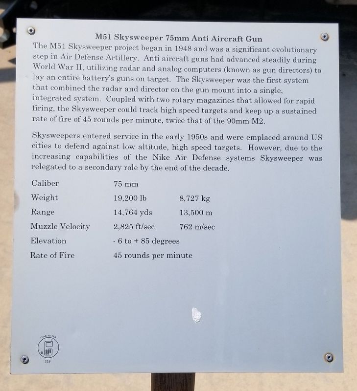 M51 Skysweeper 75mm Anti Aircraft Gun Historical Marker