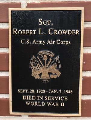 Sgt. Robert L. Crowder, a War Memorial
