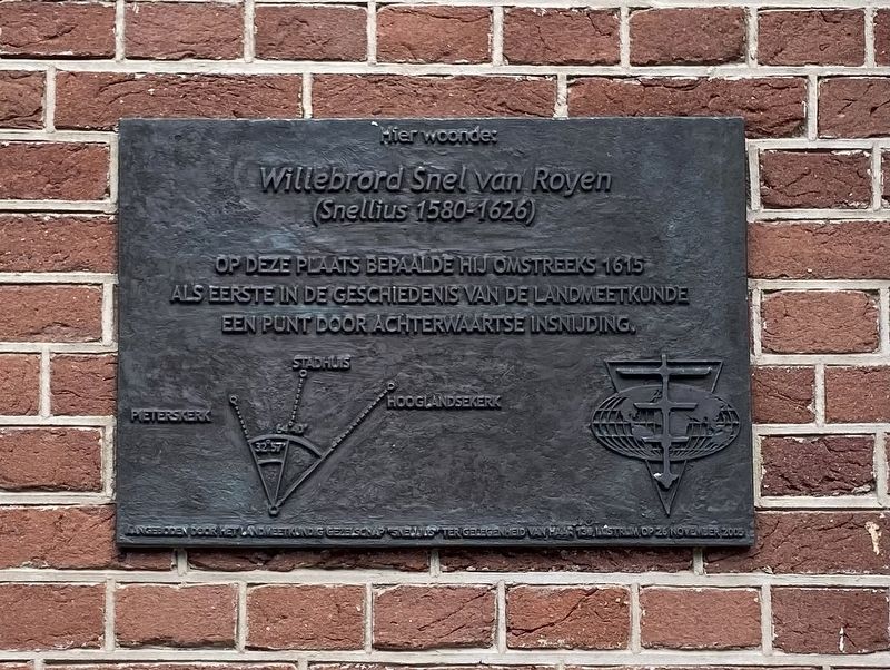 Willebrord Snel van Royen (Snellius 1580-1626) Historical Marker