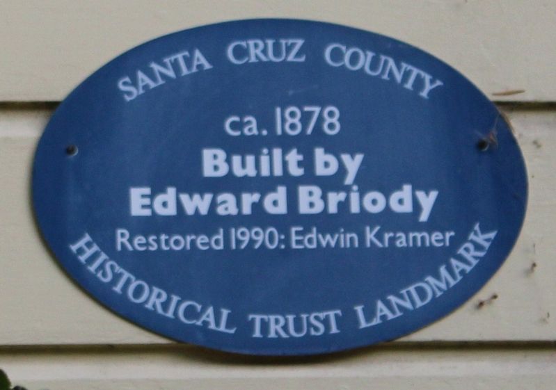 Built by Edward Briody Historical Marker