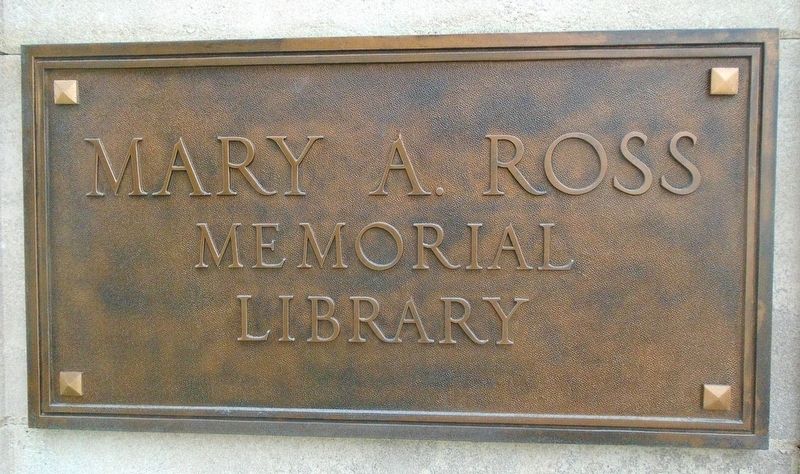 Mary A. Ross Memorial Library Historical Marker