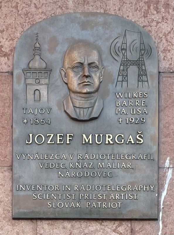 Jozef Murgaš Historical Marker