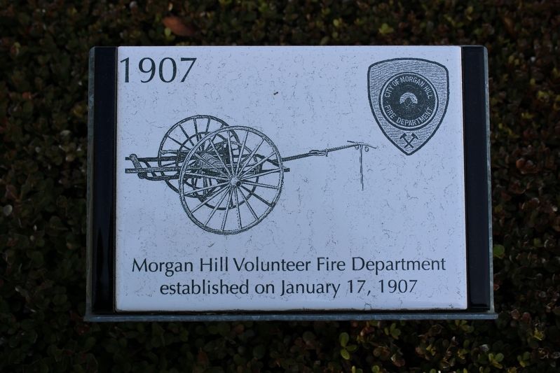Morgan Hill Volunteer Fire Department Historical Marker