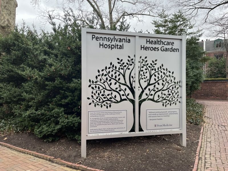 Pennsylvania Hospital Healthcare Heroes Garden Historical Marker