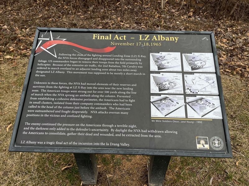 Final Act – LZ Albany Historical Marker