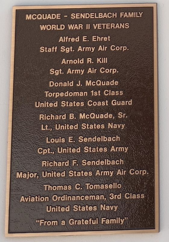 McQuade - Sendelbach Family, a War Memorial