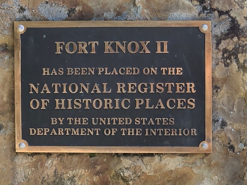 Fort Knox II Historical Marker