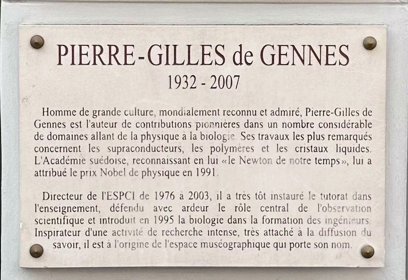 Pierre-Gilles de Gennes (1932-2007) Historical Marker