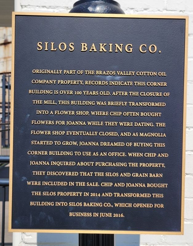 Silos Baking Co. Historical Marker