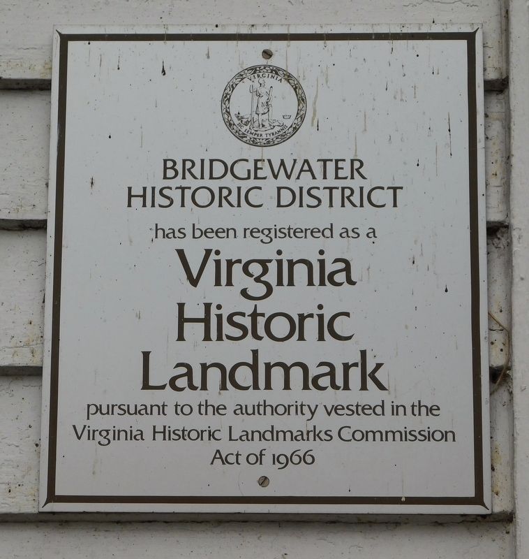 Bridgewater Historic District Historical Marker