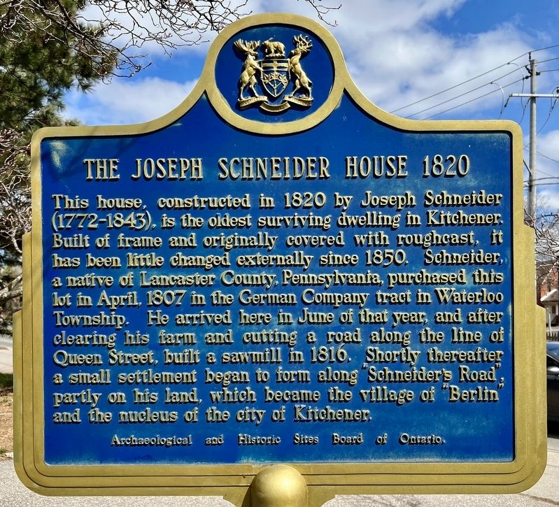 The Joseph Schneider House 1820 Historical Marker