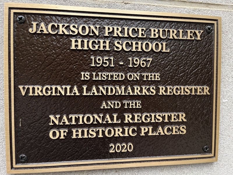 Jackson P. Burley High School Historical Marker