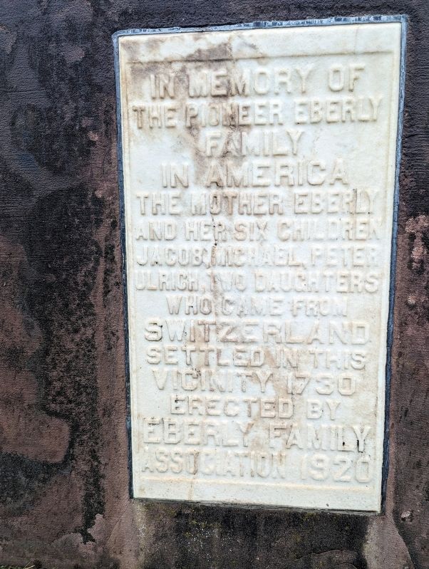 In Memory of the Pioneer Eberly Family Historical Marker