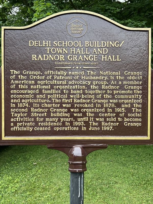 Delhi School Building / Town Hall and Radnor Grange Hall Historical Marker