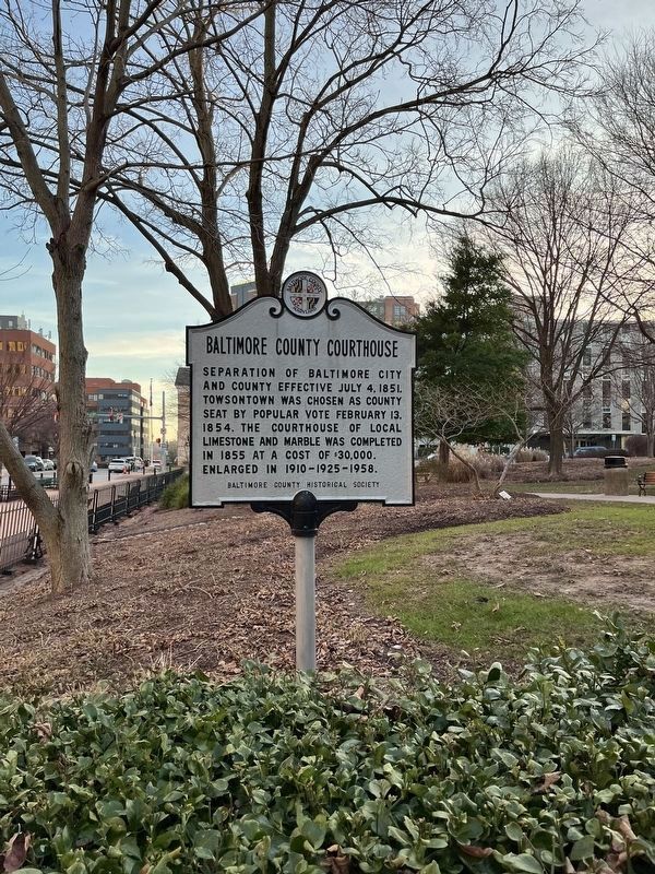 Baltimore County Courthouse Historical Marker