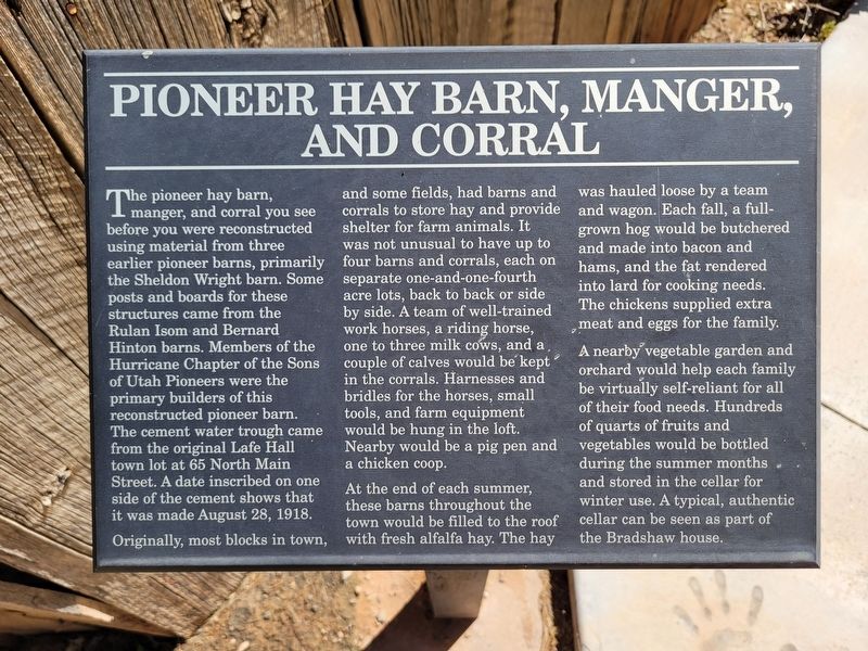 Pioneer Hay Barn, Manger, and Corral Historical Marker
