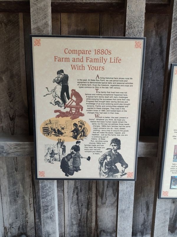 Compare 1880s Farm and Family Life With Yours Historical Marker