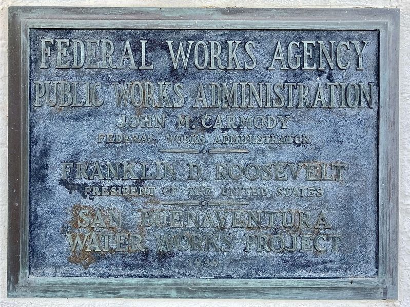 San Buenaventura Water Works Project Historical Marker