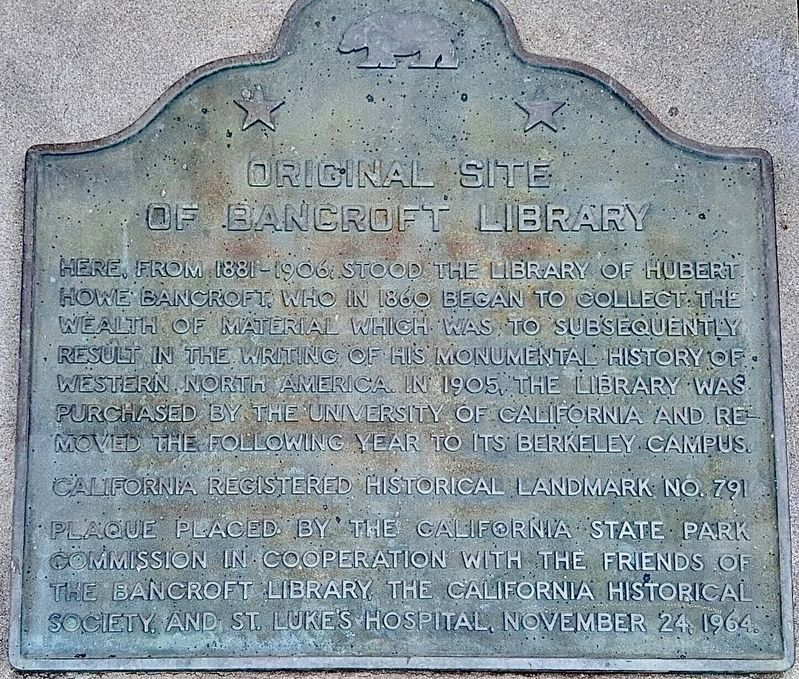 Original Site of Bancroft Library Historical Marker
