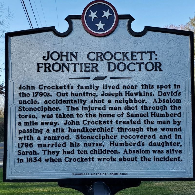 The Crocketts' Home / John Crockett: Frontier Doctor Historical Marker