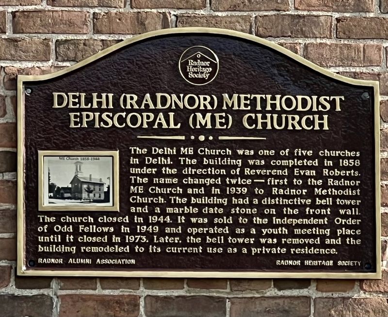 Delhi (Radnor) Methodist Episcopal (ME) Church Historical Marker