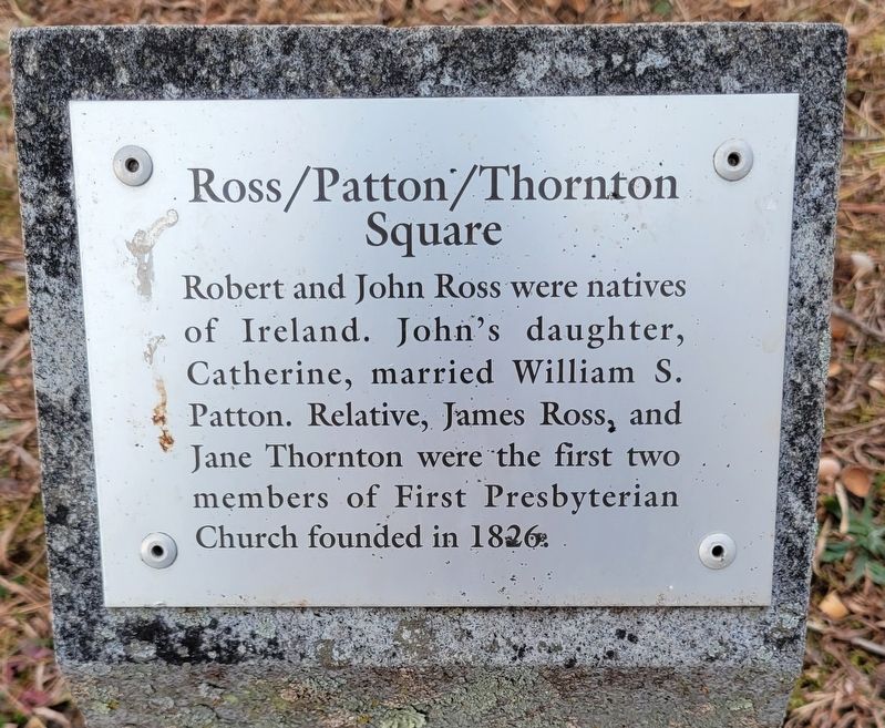 Ross/Patton/Thornton Square Historical Marker