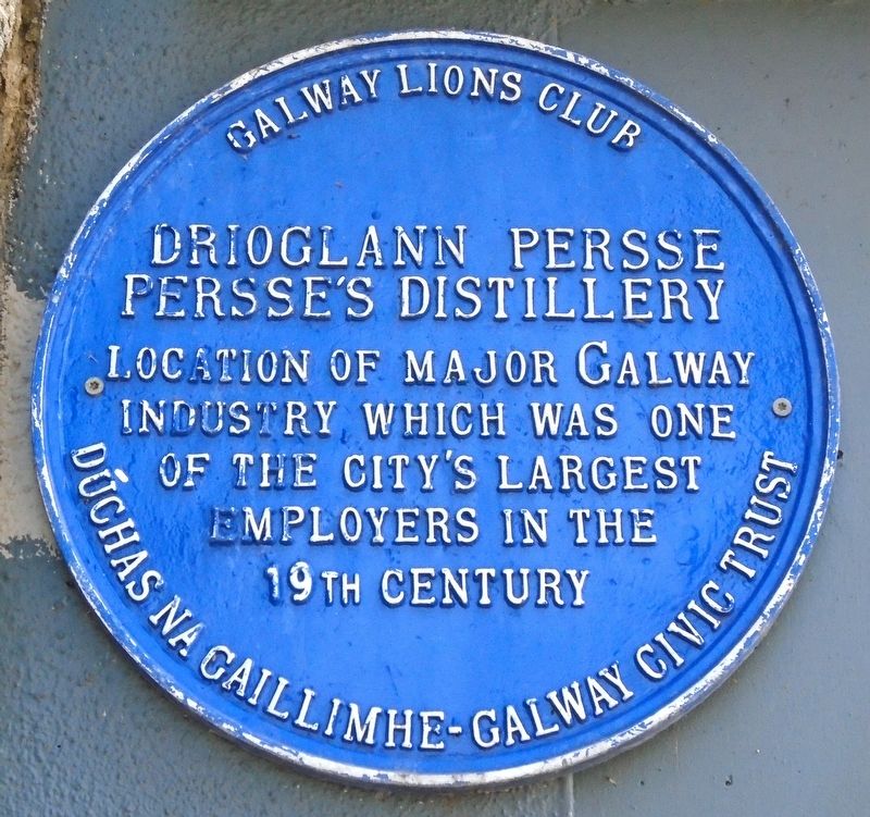Persse's Distillery/Drioglann Persse Historical Marker