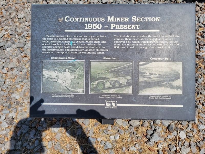 Continous Miner Section Historical Marker