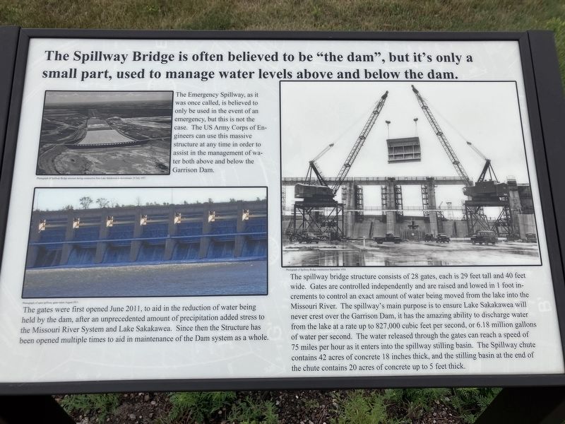 The Spillway Bridge is often believed to be "the dam", Historical Marker