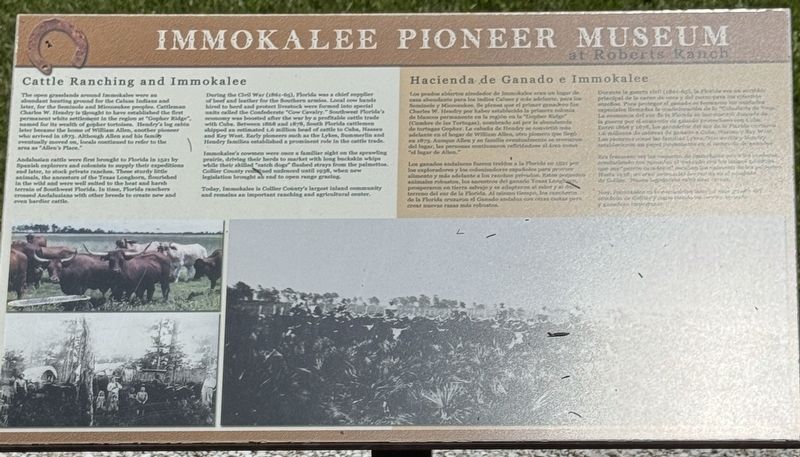 Cattle Ranching and Immokalee Historical Marker