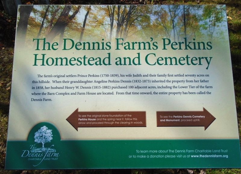 The Dennis Farm's Perkins Homestead and Cemetery Historical Marker