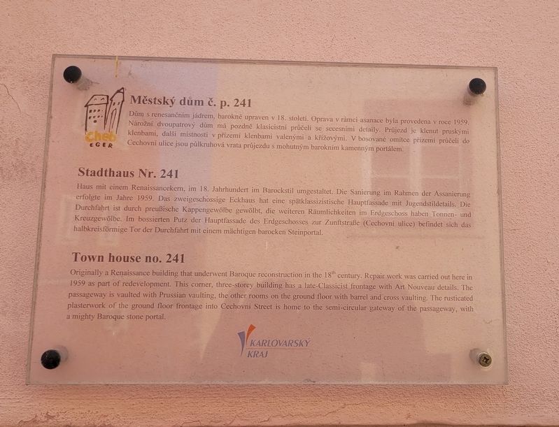 Městský dům č. p. 241 / Town house no. 241 Historical Marker