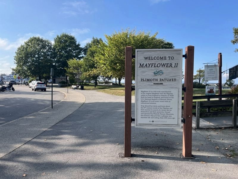 Welcome To Mayflower II Historical Marker