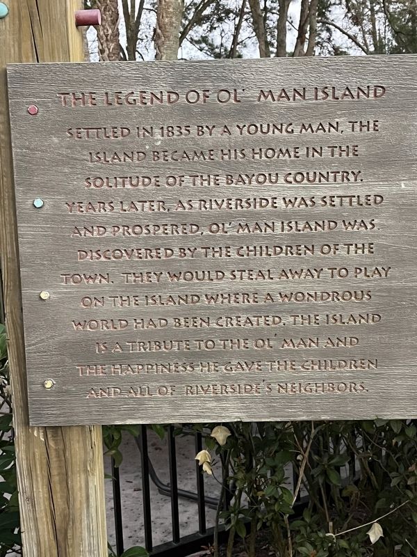 The Legend of Ol' Man Island Historical Marker